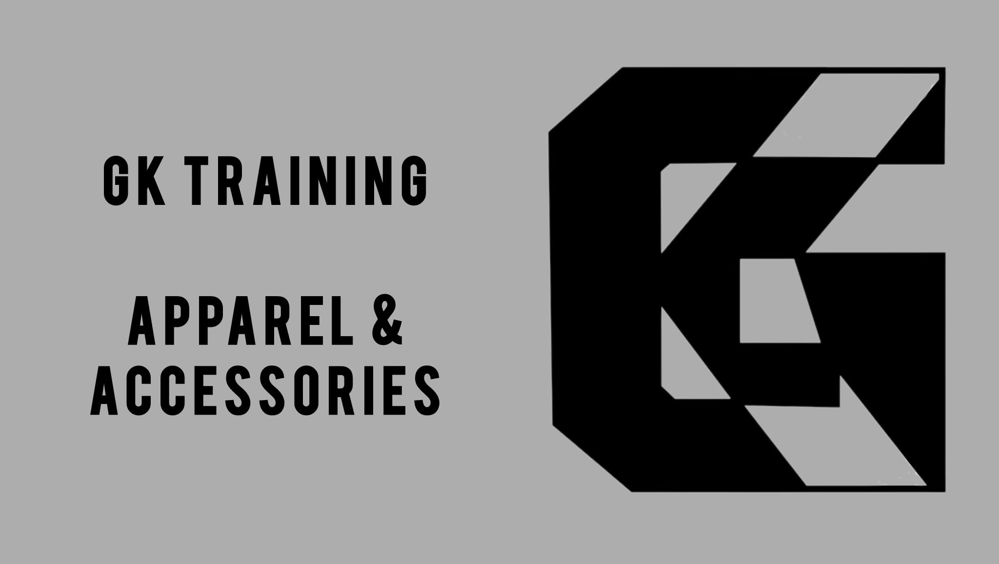 GK Training Apparel & Accessories